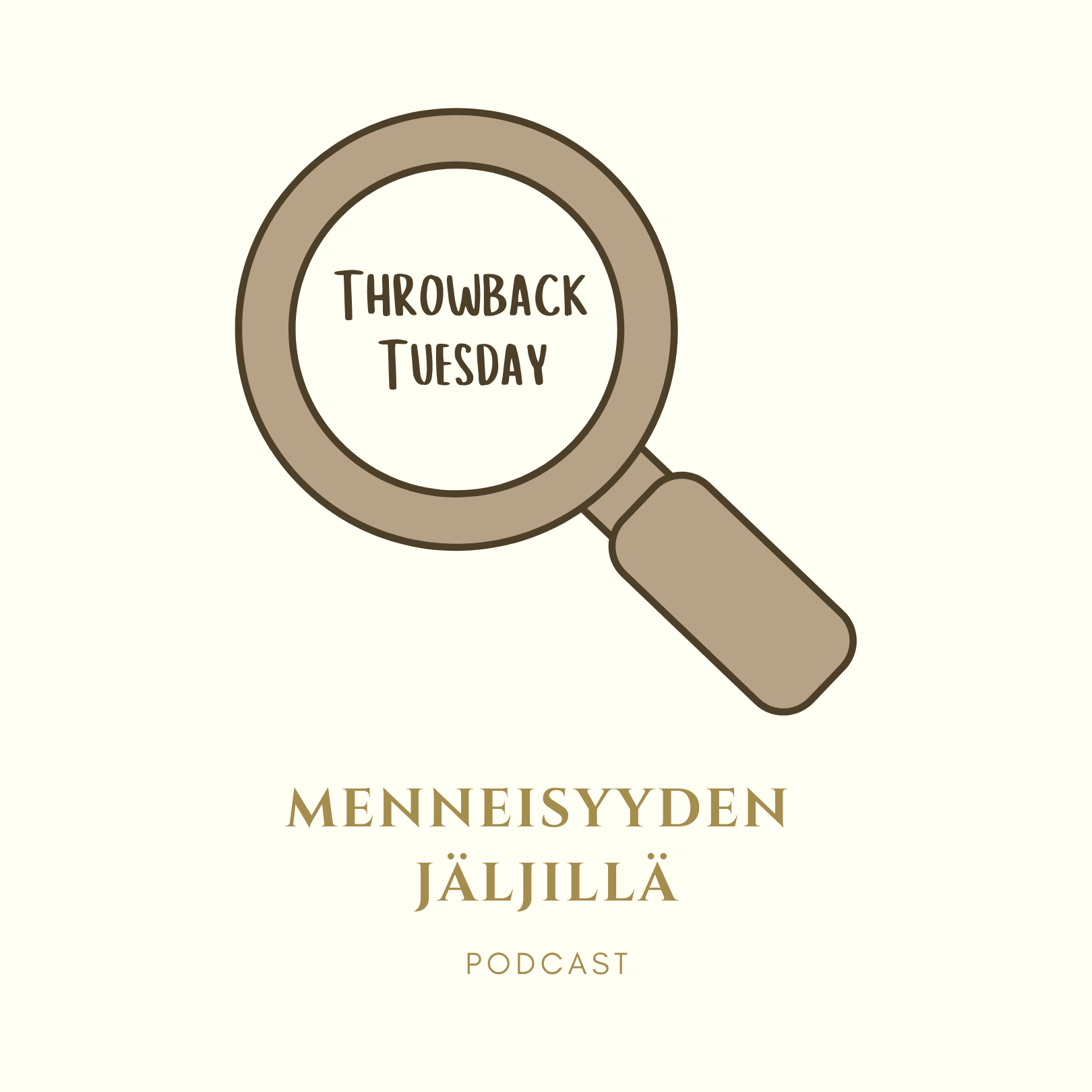 #12 TBT Historiallisia sananlaskuja ja sutkauksia – LOTTA VUORIO